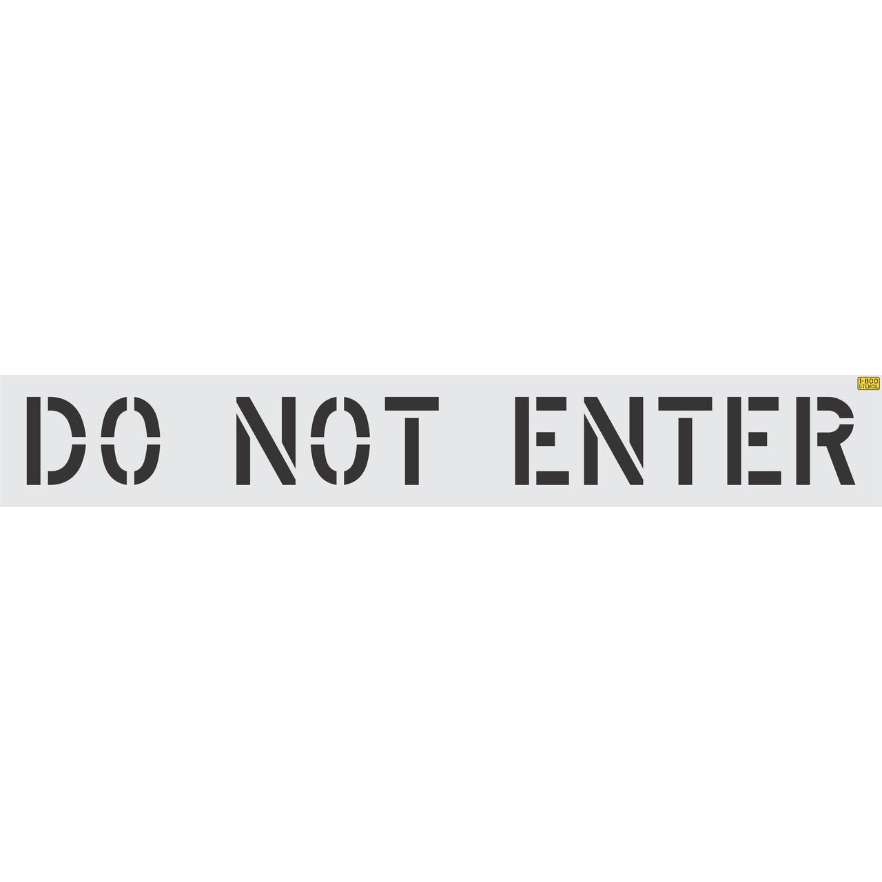 12" DO NOT ENTER Stencil - RAE Products & Chemicals Corp. - Providing ...
