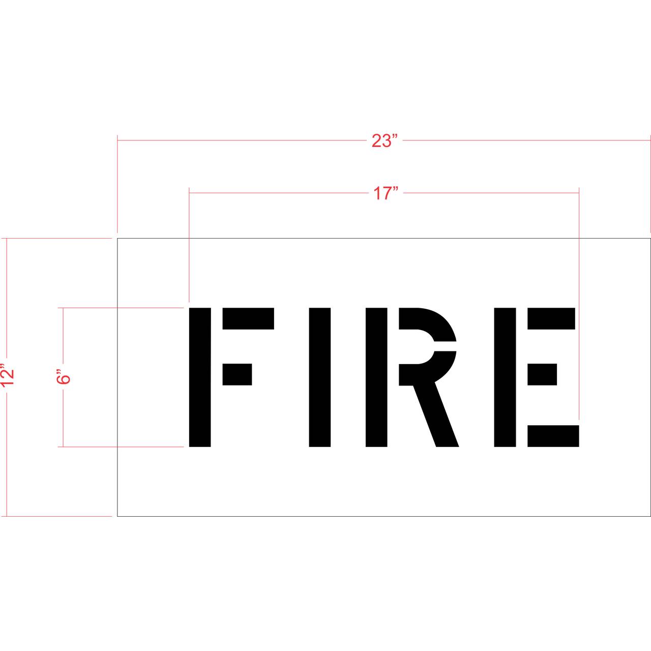 6" FIRE Stencil - RAE Products & Chemicals Corp. - Providing the world ...