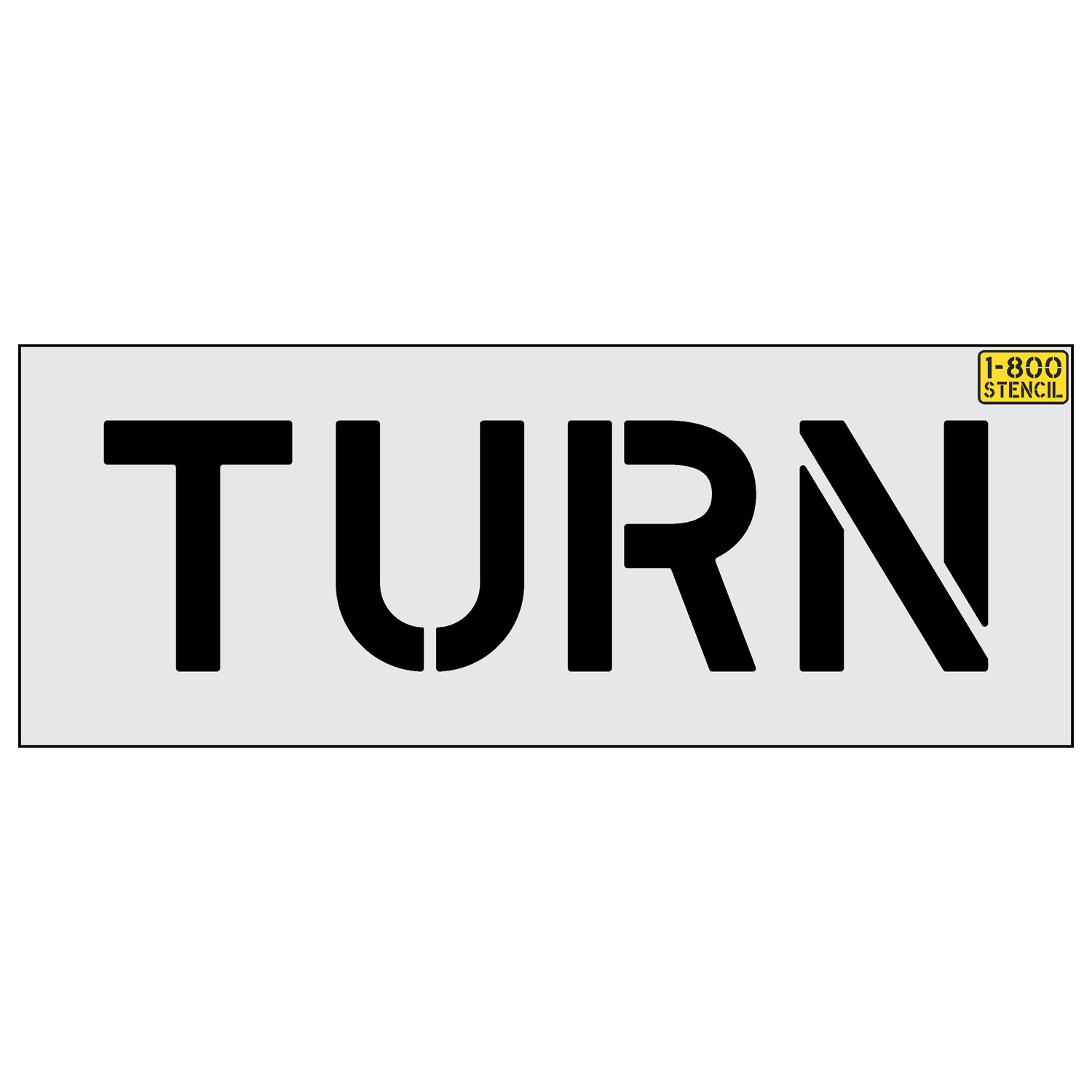 10" TURN Stencil - RAE Products & Chemicals Corp. - Providing the world ...
