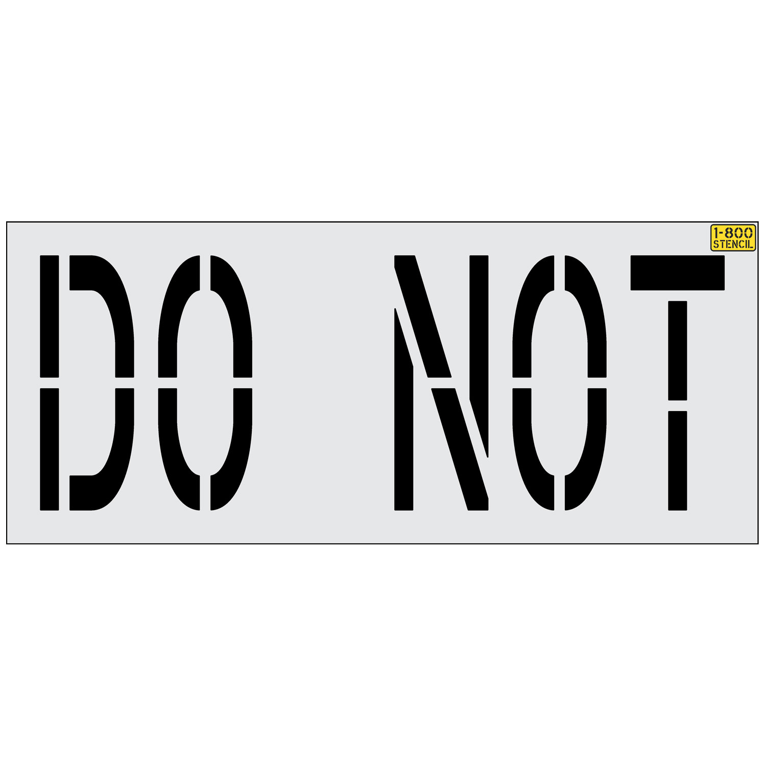 24" DO NOT Stencil - RAE Products & Chemicals Corp. - Providing the ...