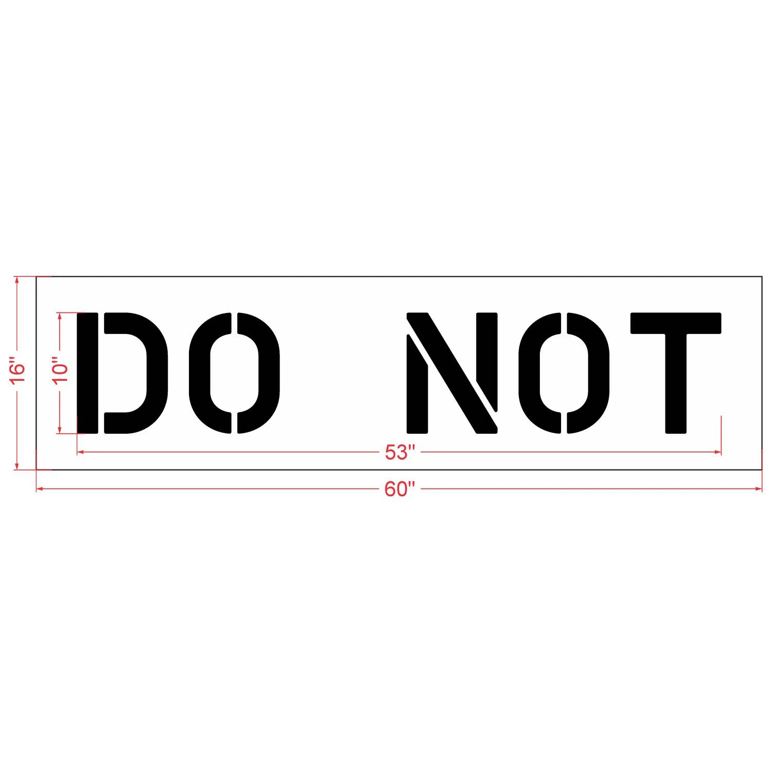 10" DO NOT Stencil - RAE Products & Chemicals Corp. - Providing the ...